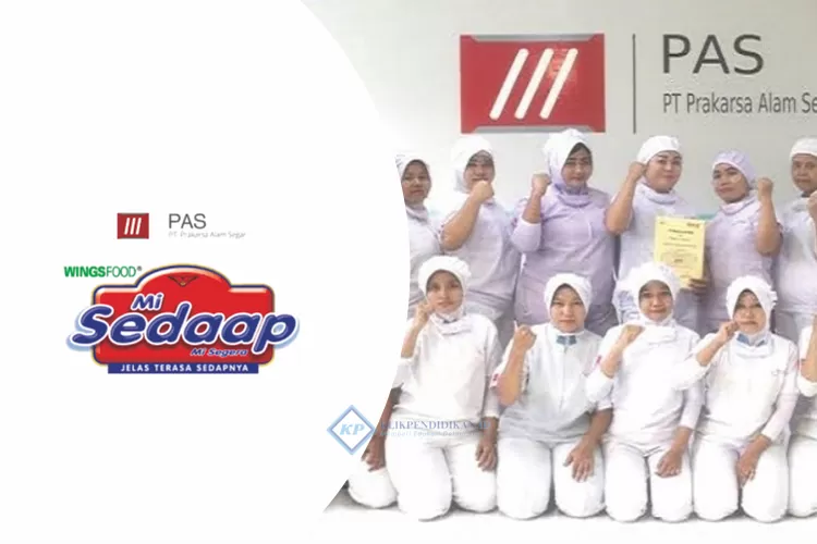 Fresh Graduate Wajib Coba! 13 Posisi Dibuka di PT PAS (Mie Sedaap ...