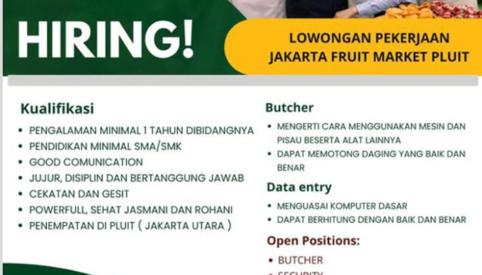 Lowongan Kerja Fruit Market Pluit Terbaru 2026: Banyak Posisi untuk ...