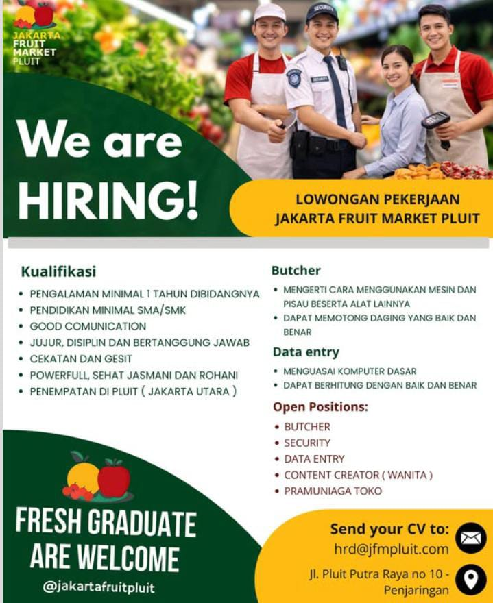 Lowongan Kerja Fruit Market Pluit Terbaru 2026: Banyak Posisi untuk ...