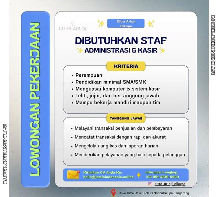 Lowongan Kerja Staf Administrasi & Kasir Citra Arloji Cikupa, Tangerang ...