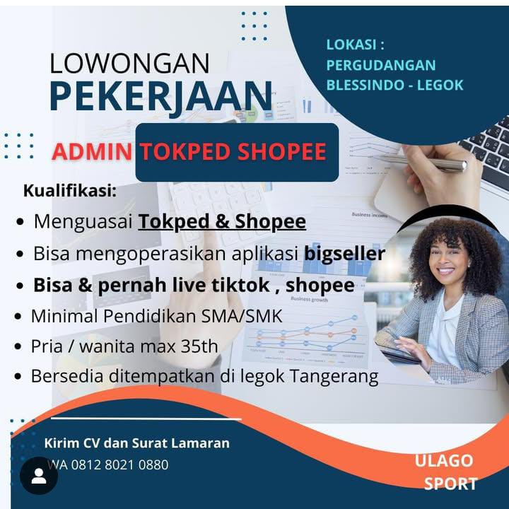 Lowongan Kerja Admin Tokped Shopee di Ulago Sport 2026, lulusan SMA/SMK ...