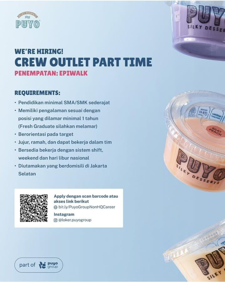 Lowongan Kerja Part Time 2026, Puyo Silky Desserts Buka Crew Outlet ...
