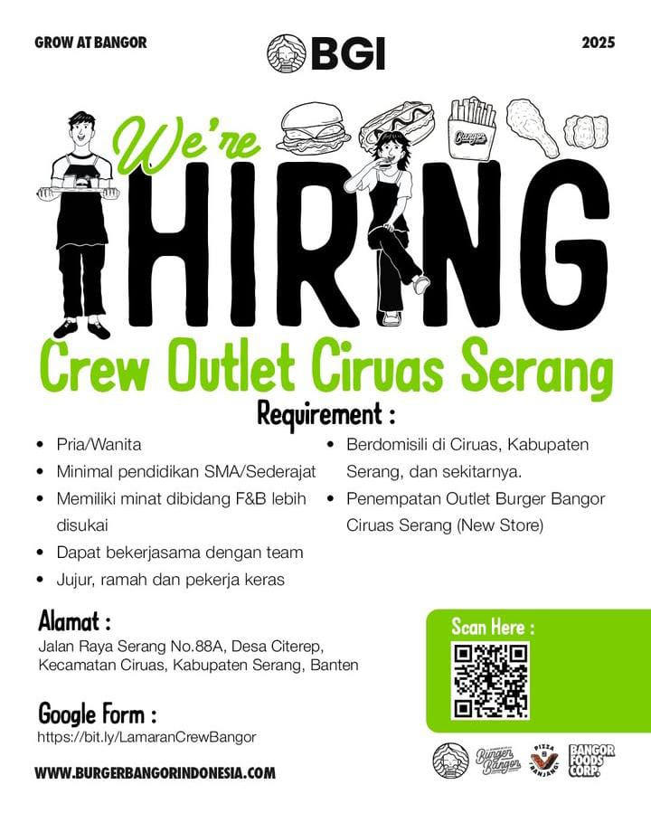 Loker Crew Outlet Burger Bangor Tangerang dan Serang Terbaru 2026 ...